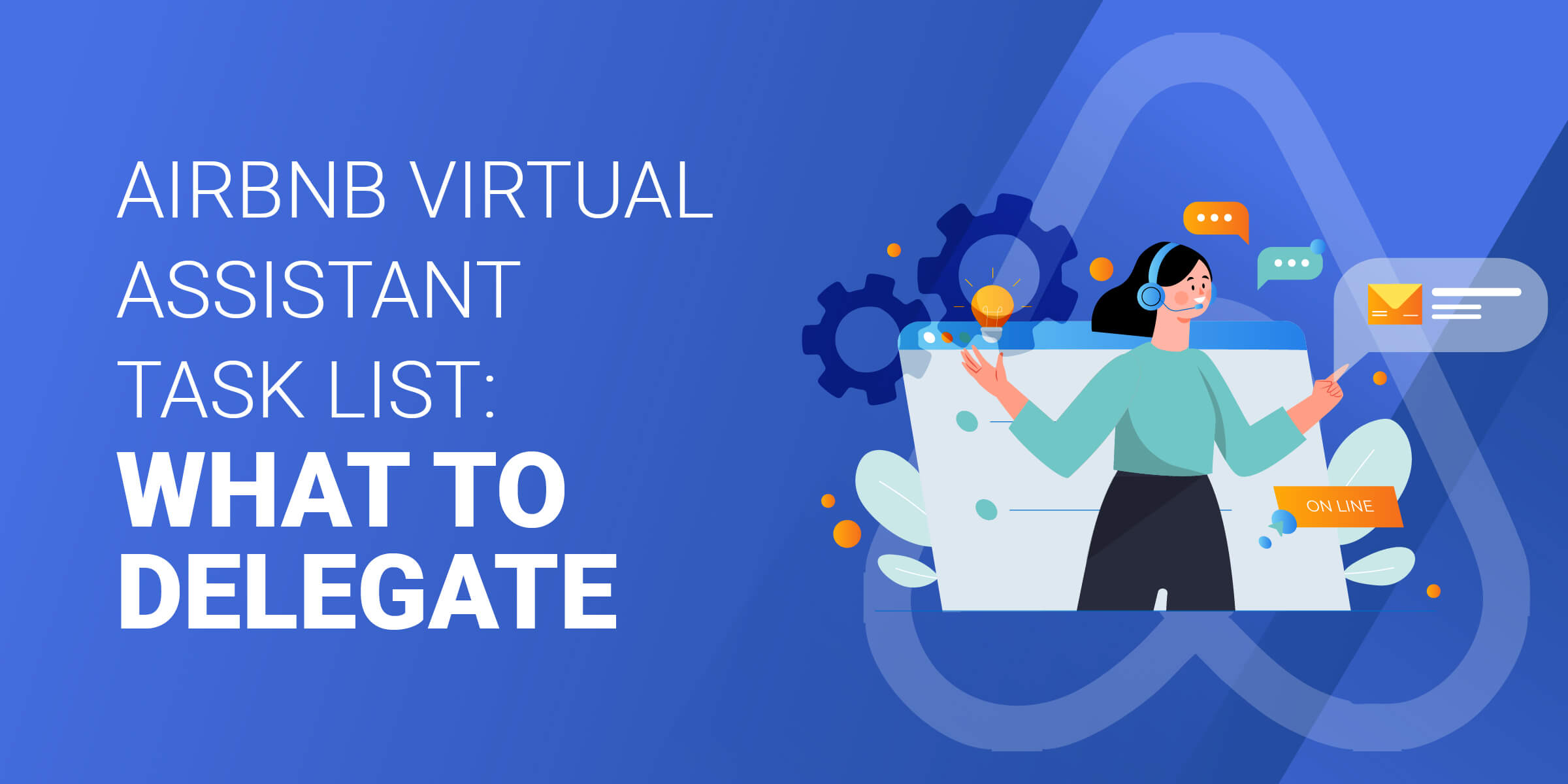 Airbnb Virtual Assistant Task List: What to Delegate for Maximum ROI (2025)