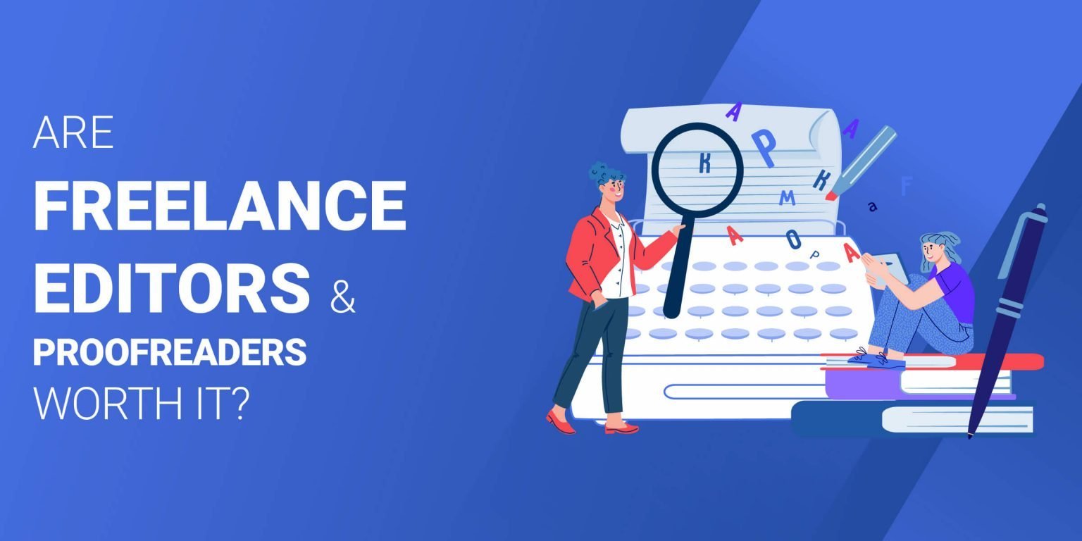 The Best Freelance Websites for Hiring Editors & Proofreaders