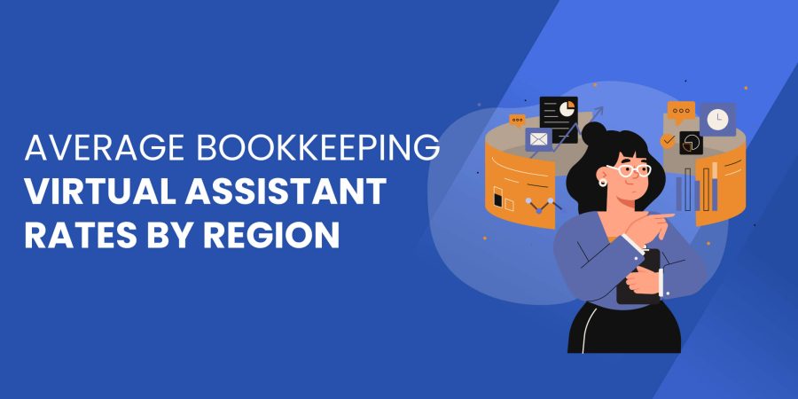 How Much Does a Bookkeeping Virtual Assistant Cost? (2025 Rates)