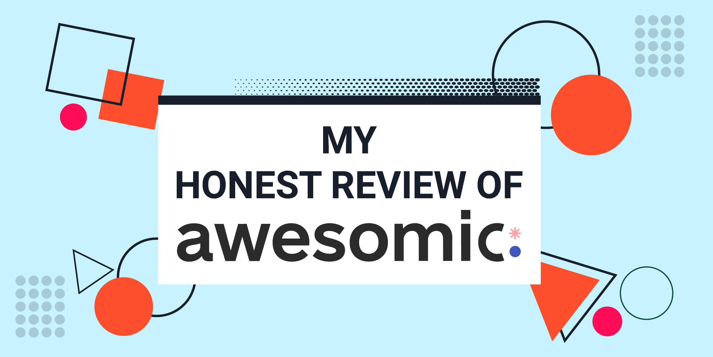 My Honest Review of Awesomic's Graphic Design Service