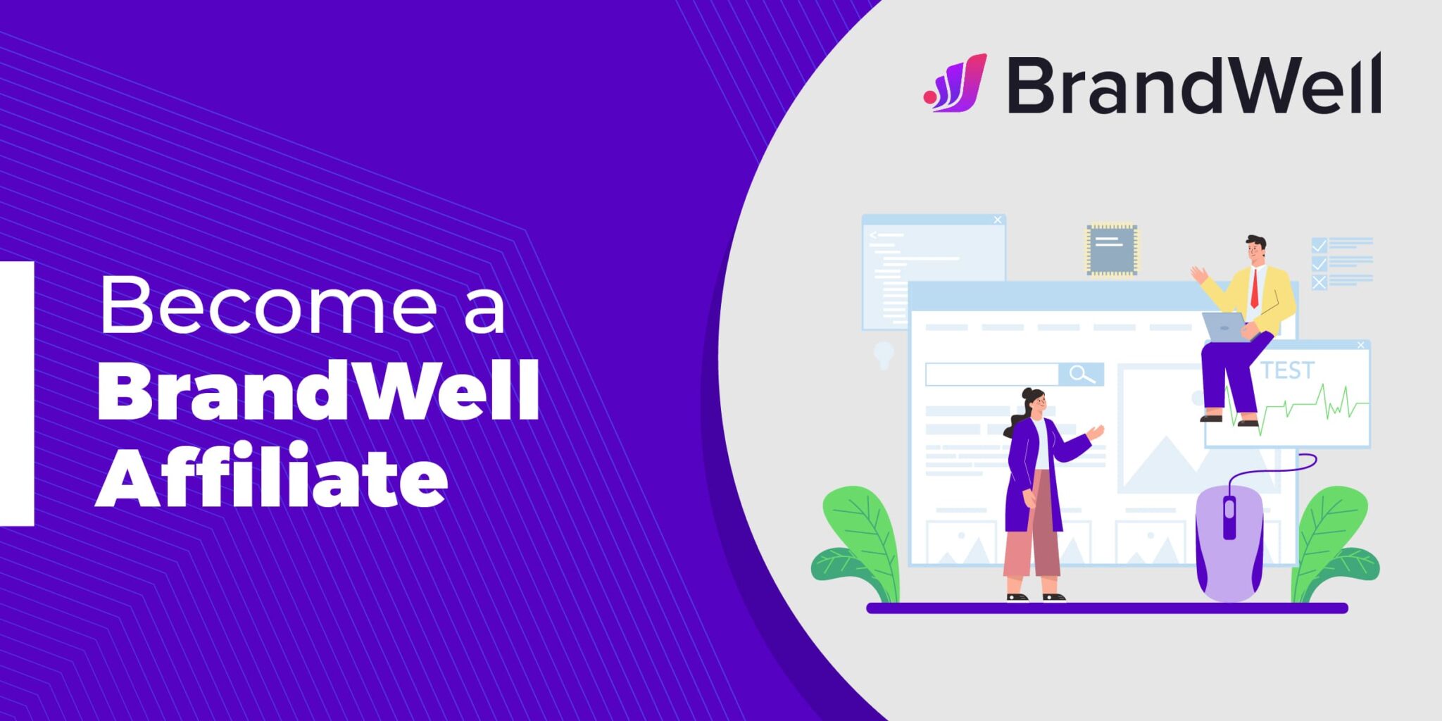 Become a BrandWell Affiliate (Up to $300/mo per Referral)
