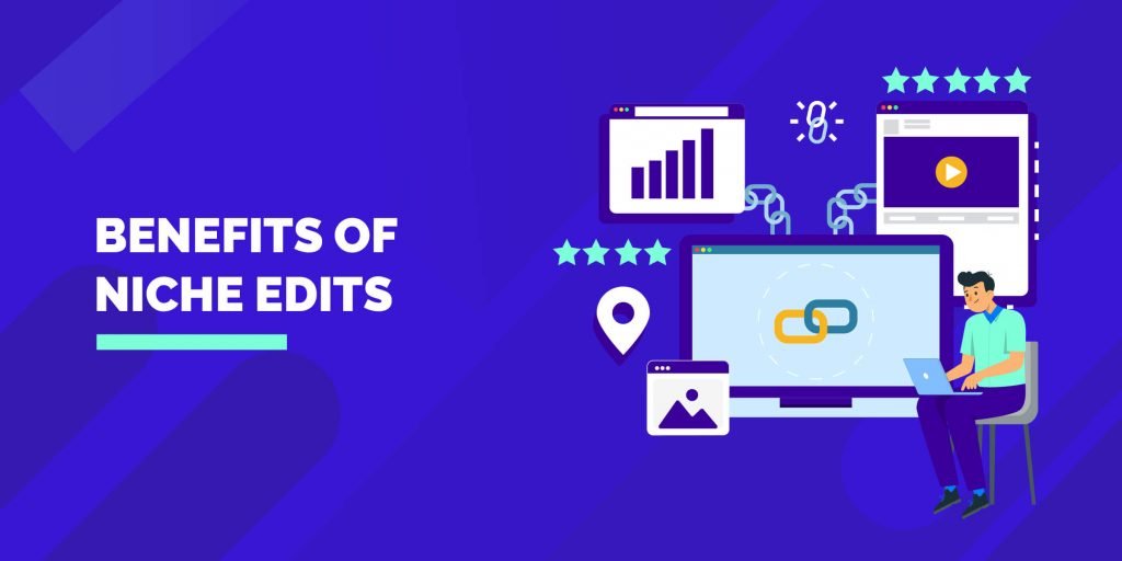 Niche Edits: Everything You Need to Know - Don't Do It Yourself
