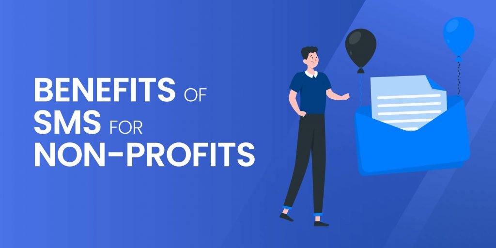 Best SMS Software for Non-Profits - Don't Do It Yourself