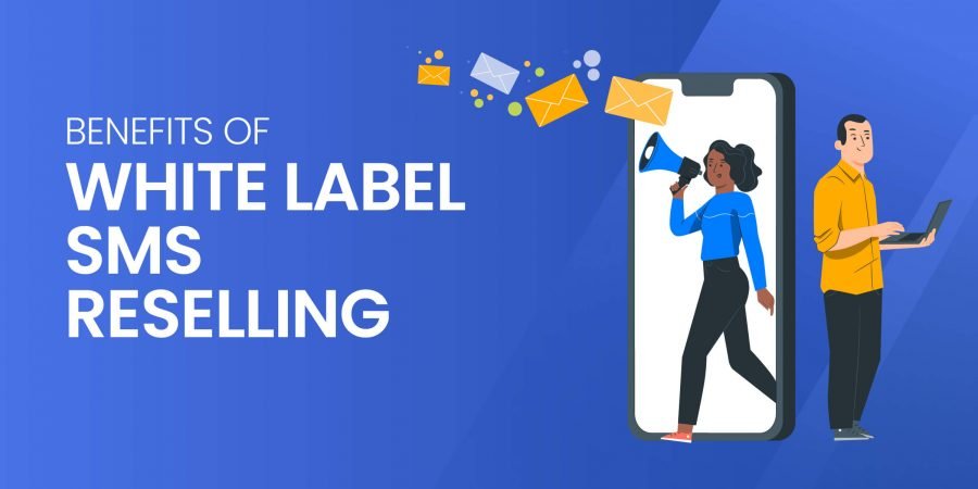 White Label SMS Marketing: Resell Your Campaign