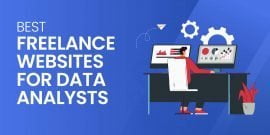 11 Best Freelance Websites for Hiring Data Analysts [Updated for 2024]