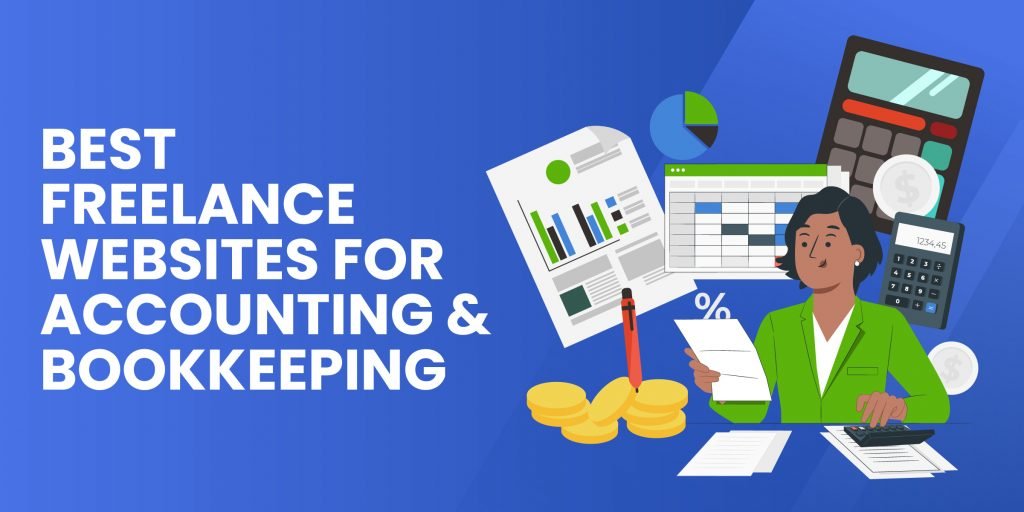 11 Best Freelance Websites for Accountants [Updated for 2024]