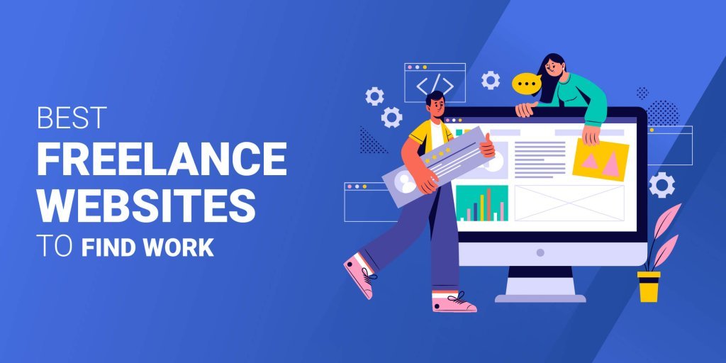 7 Best Freelance Websites to Find Work [2026 Edition]