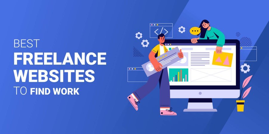 7 Best Freelance Websites to Find Work [2025 Edition]