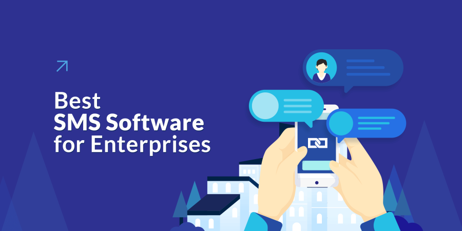 7 Best SMS Software for Enterprise