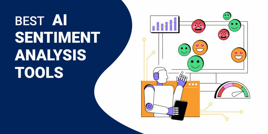 Best Sentiment Analysis Tools for Surveys, Reviews, and Comments