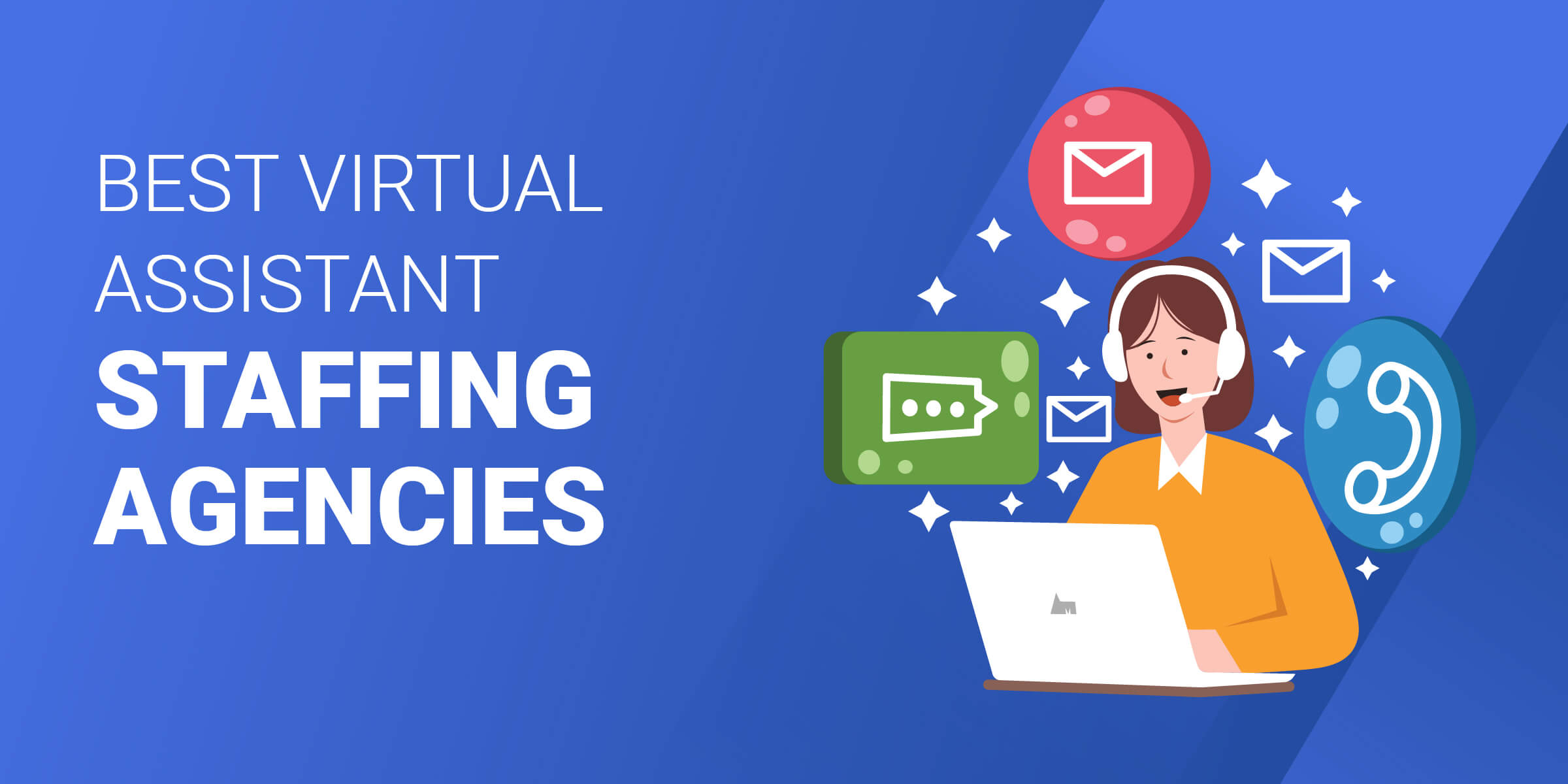7 Best Virtual Assistant Staffing Agencies