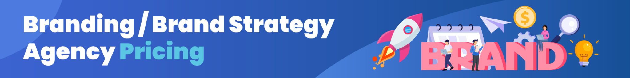 How Much Do Marketing Agencies Charge in 2025? [Average Cost Breakdown]