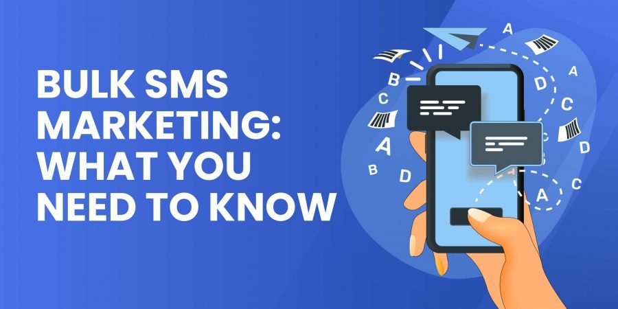 What Is Bulk SMS Marketing? [+ Getting Started Guide]