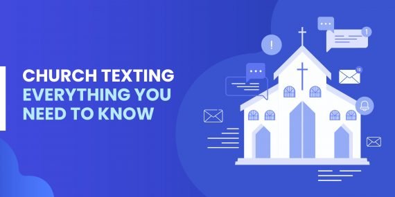 Church Texting (SMS): How to Reach the Most Members