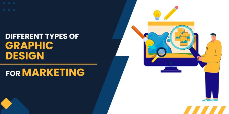 Different Types of Graphic Design for Marketing [+ How to Use Them]