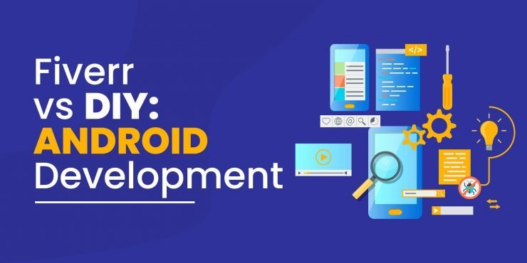 Fiverr Android - 11 Best Fiverr Android Developers For Your Next App
