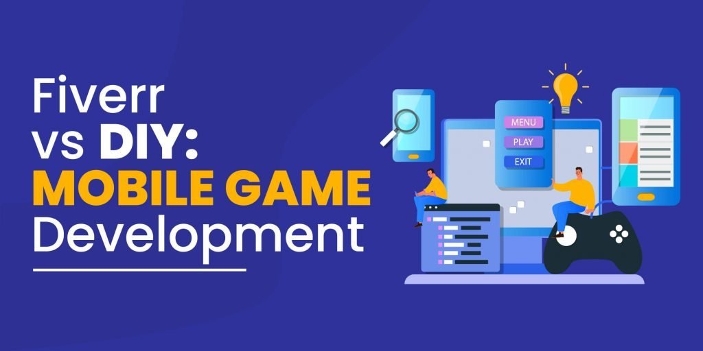 Fiverr Mobile Game Development: 10 Best Mobile Game Developers