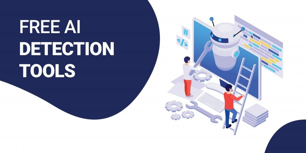 8 Best AI Detection Tools [So You Don't Get Penalized]