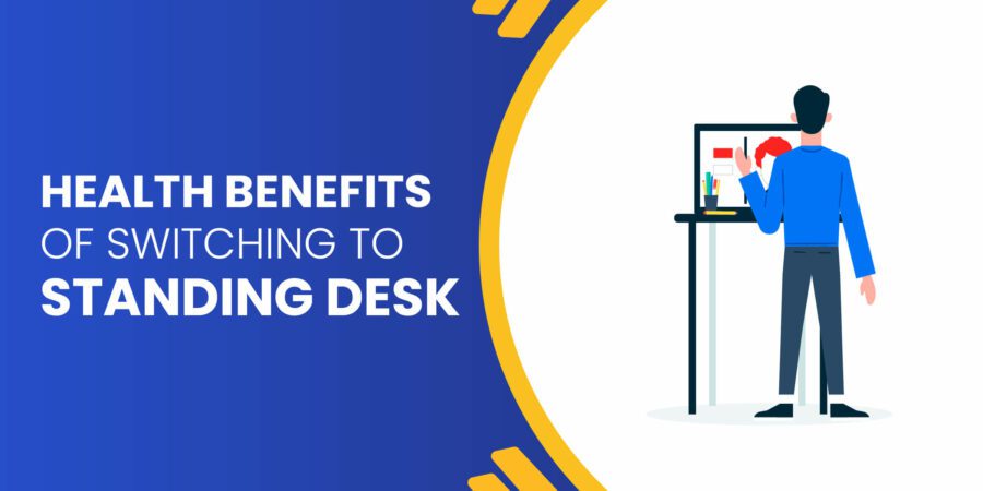 8 Health Benefits of Switching to a Standing Desk