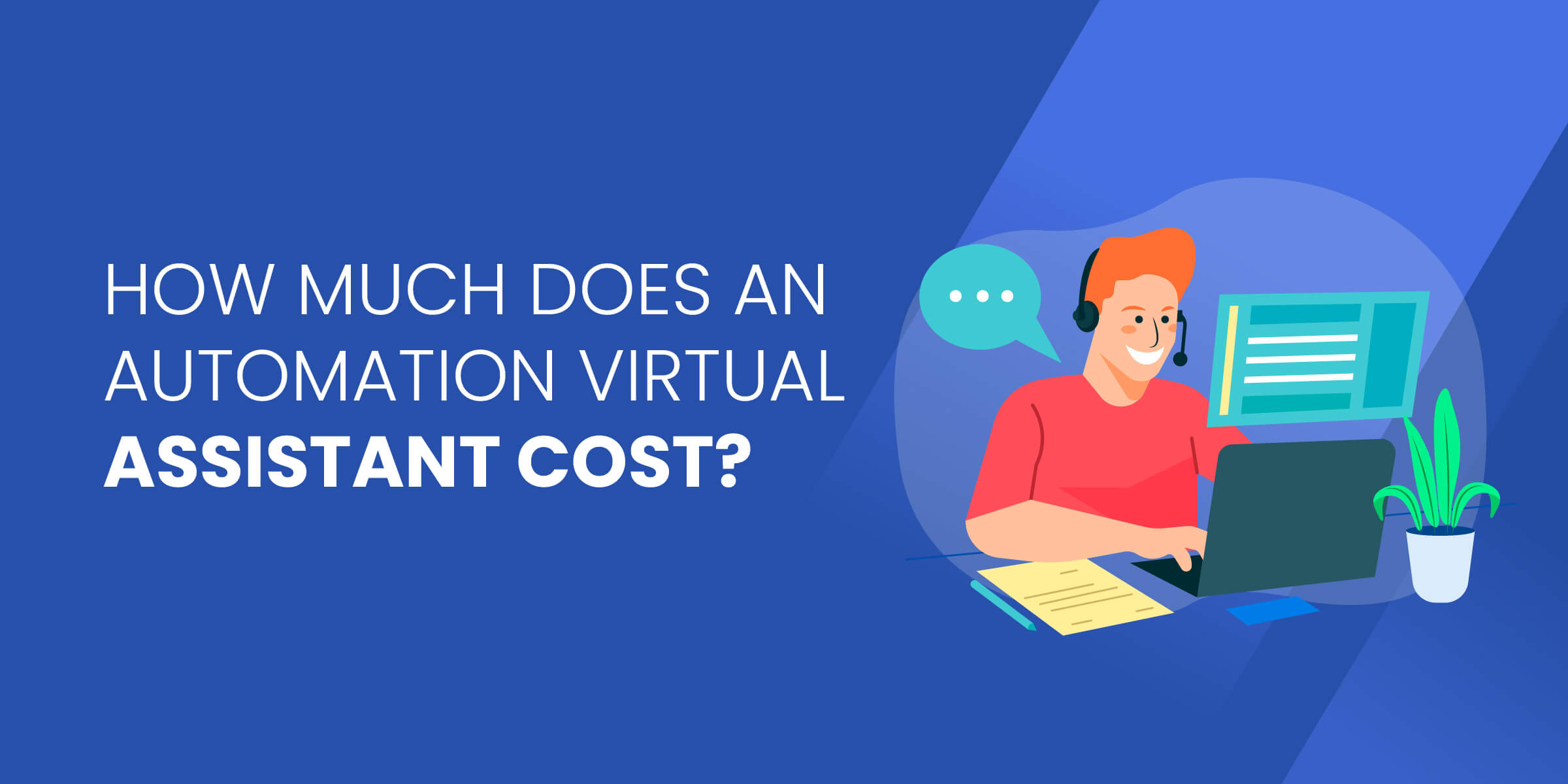 How Much Does an Automation Virtual Assistant Cost? (2025 Rates)