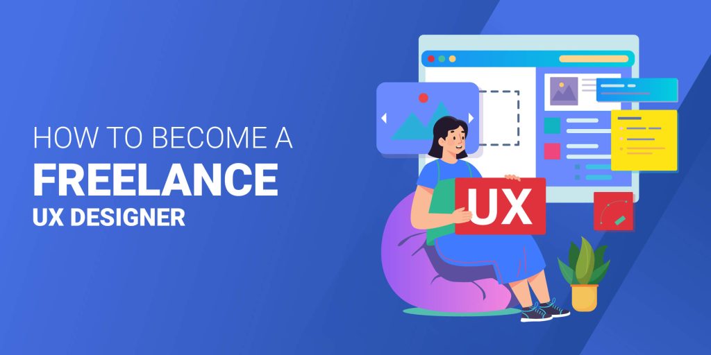 7 Best Freelance Websites to Find Work as a UX Designer
