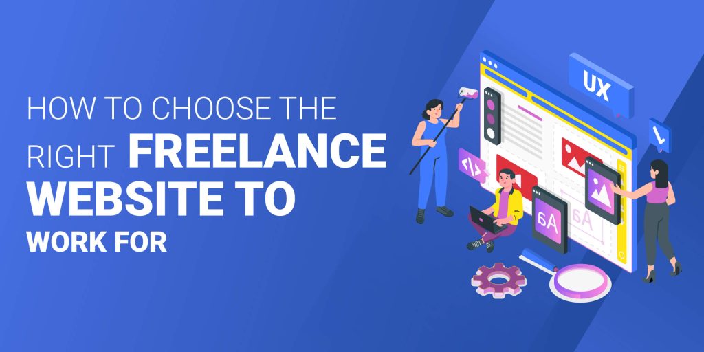 7 Best Freelance Websites to Find Work as a UX Designer