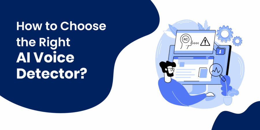 8 Best AI Voice Detectors: How to Choose the Right One