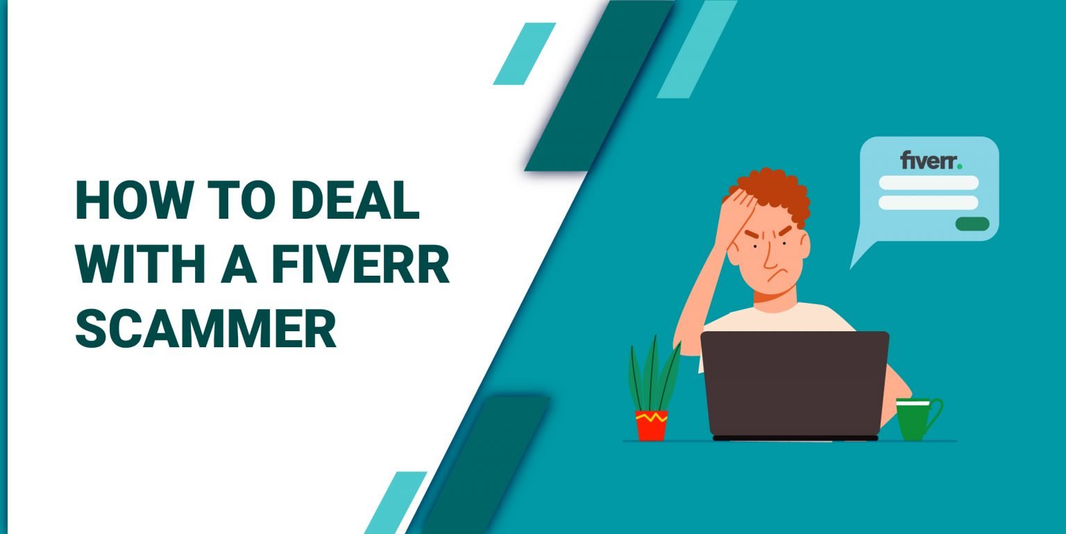 Fiverr Scams: What They Are & How to Avoid Them