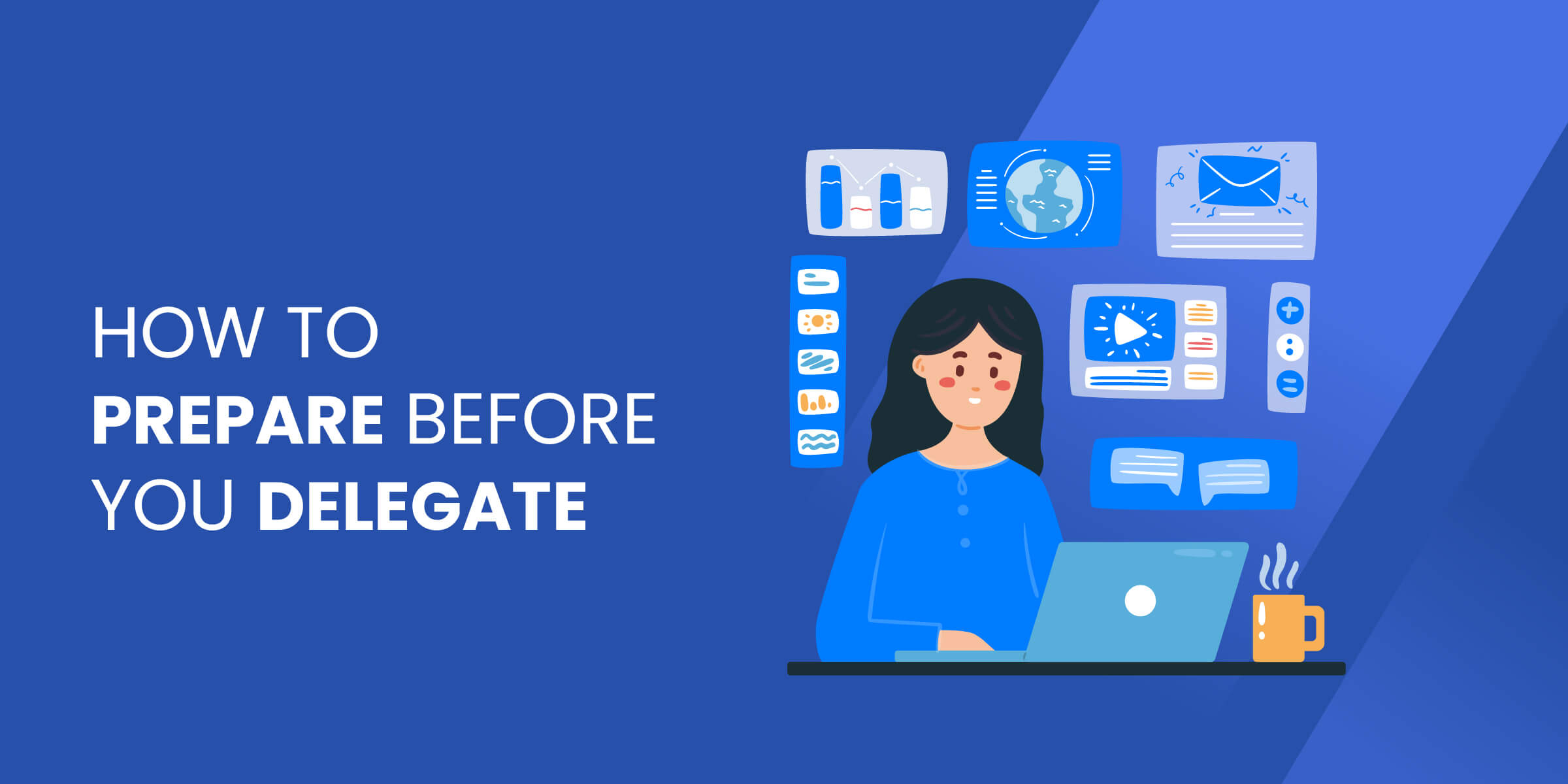How to Delegate Tasks Effectively as a Small Business Owner