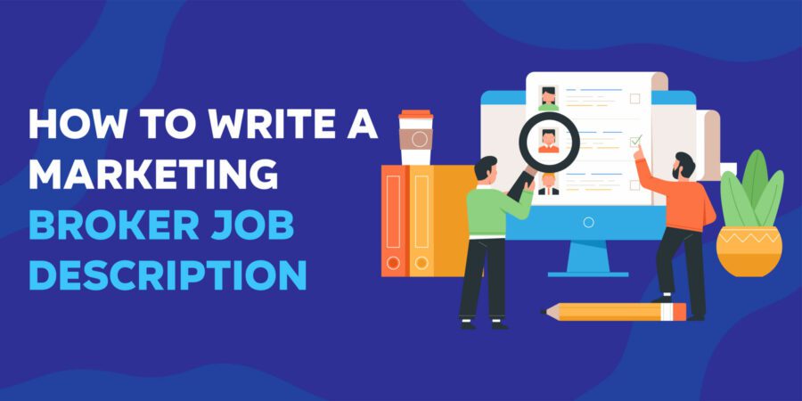 What Is a Marketing Broker & Do I Need One? [Ultimate Guide]