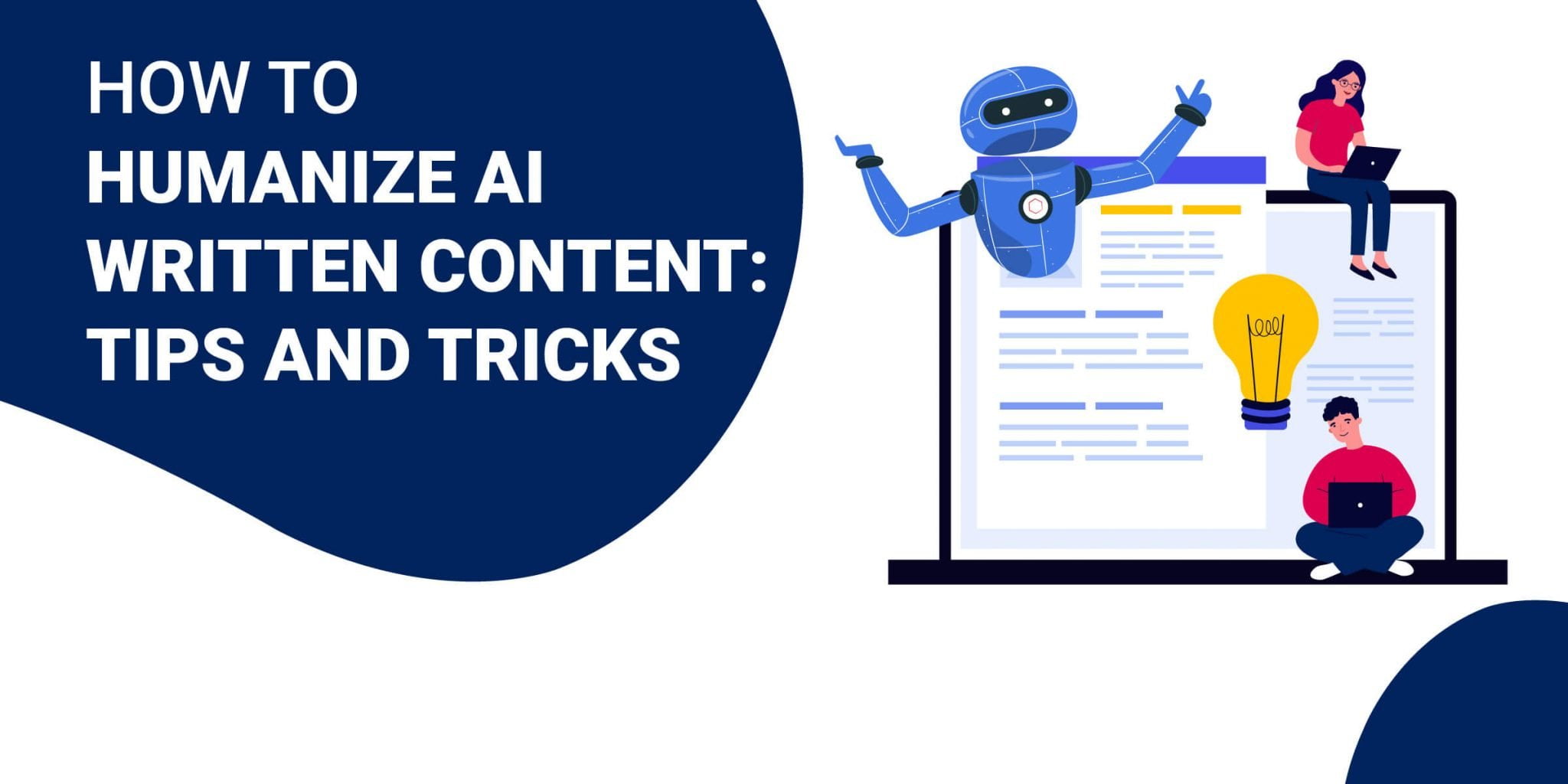 How to Humanize AI Written Content (To Pass AI Detection)