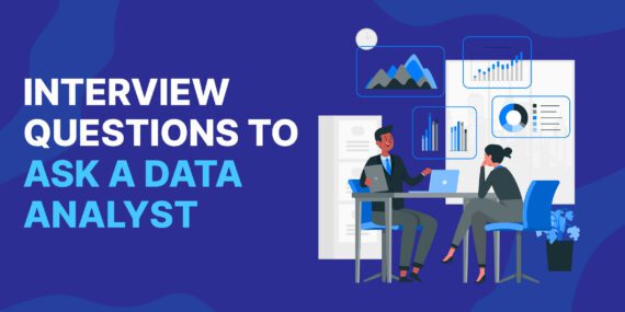 20 Interview Questions to Ask a Data Analyst