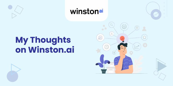 My Honest Review of Winston.ai: Is It the Best AI Detector?