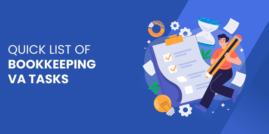 What Can a Bookkeeping & Accounting Virtual Assistant Do?