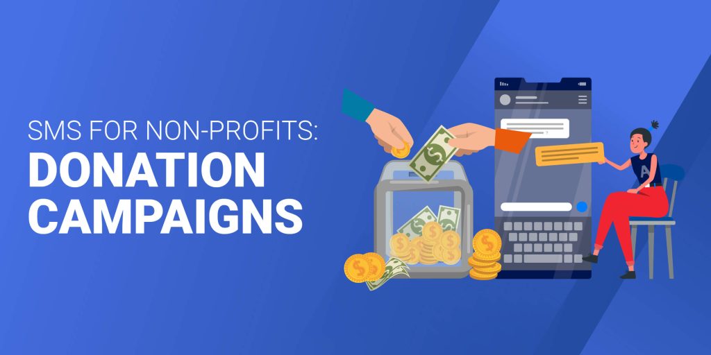 Uses Cases & Templates for SMS Marketing for Non-Profits