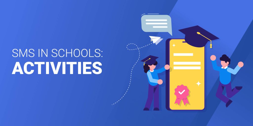 Uses Cases & Templates for SMS Marketing for Schools