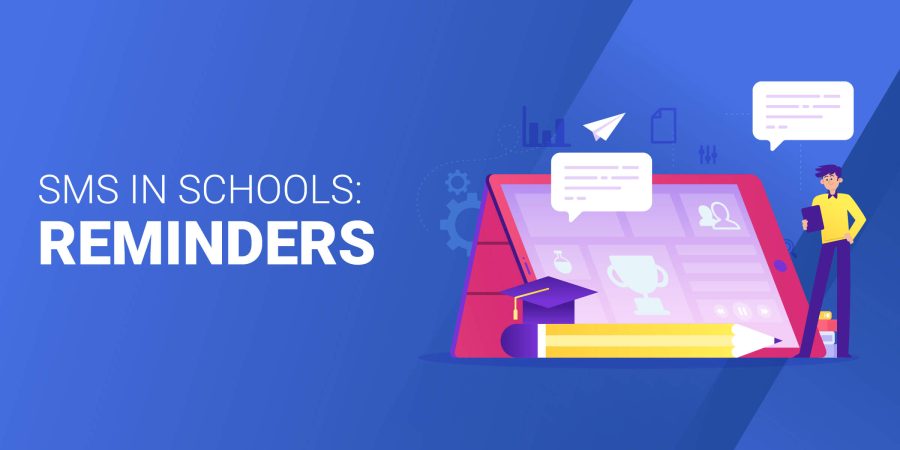 Uses Cases & Templates for SMS Marketing for Schools