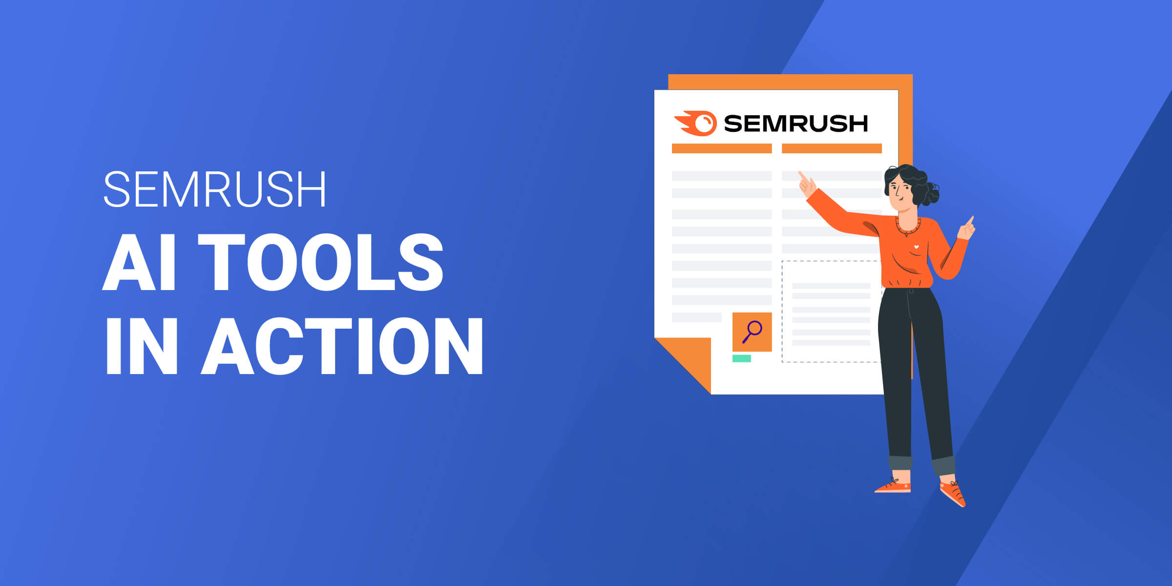 Impact of AI on SEO in 2025: Tools and Strategies with Semrush