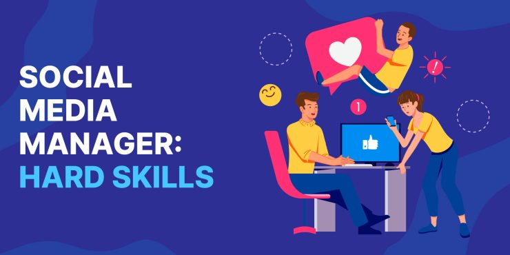 What Are the Must-Have Skills of a Social Media Manager?