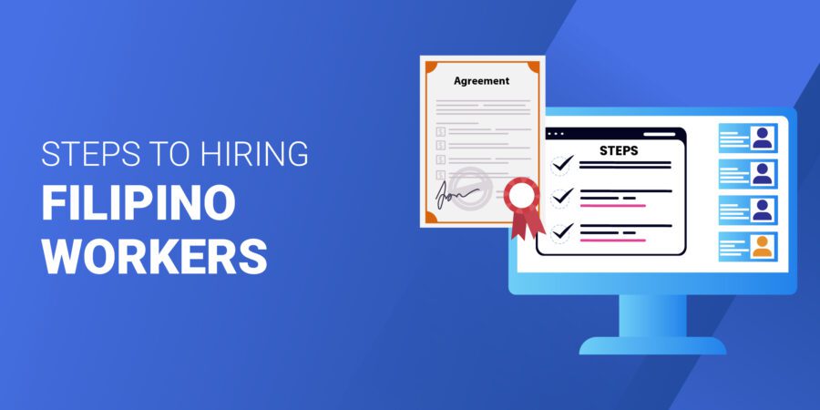 How to Hire Filipino Workers Directly – Ultimate Guide