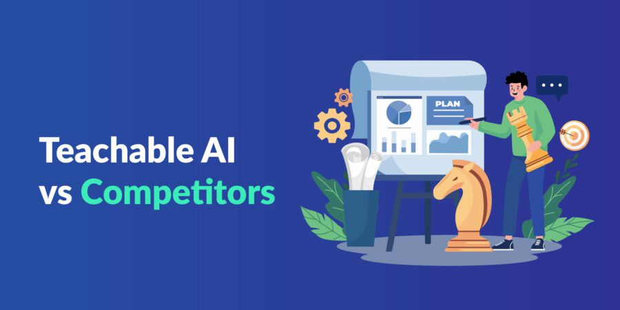 Teachable AI Tools: Are the AI Generators Worth It?