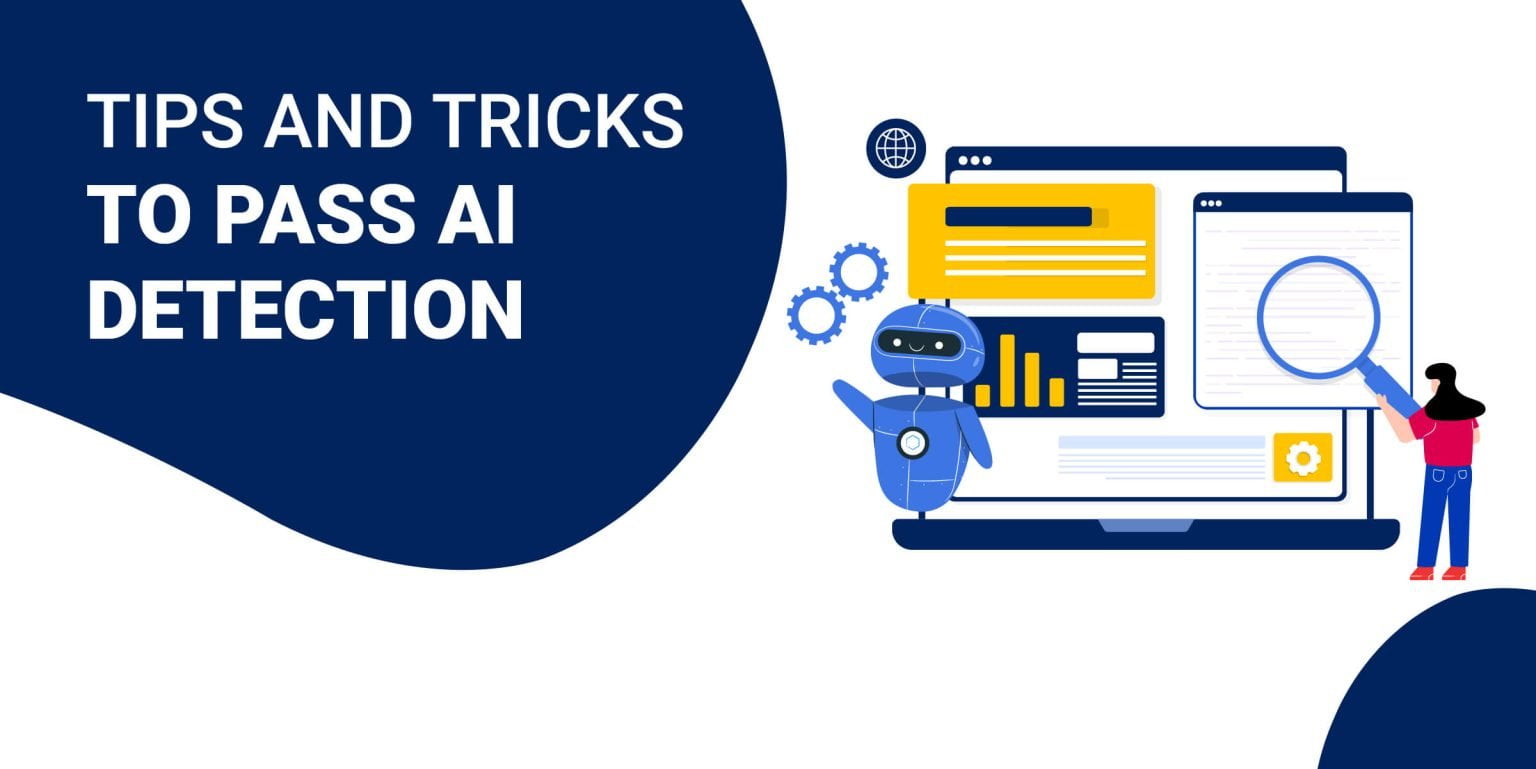How Do I Bypass AI Content Detection?