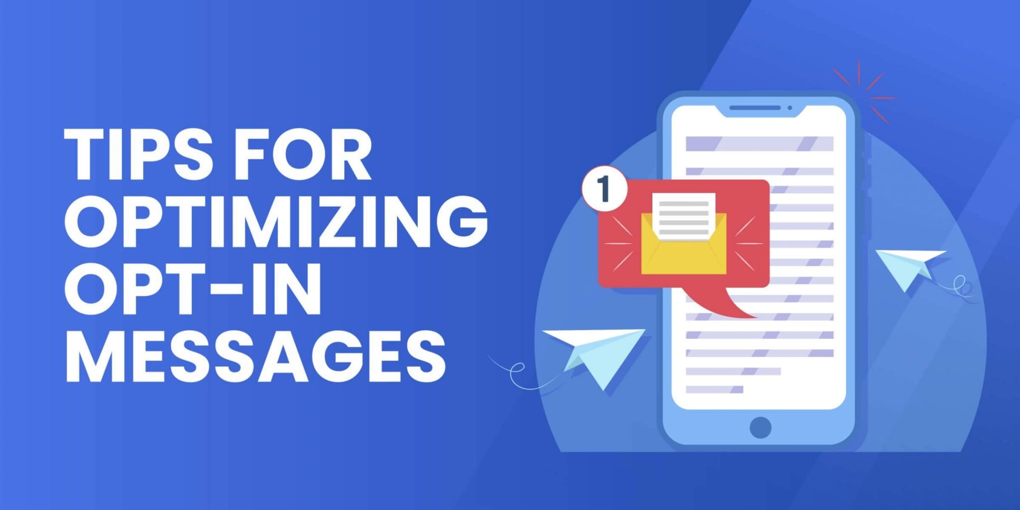 How to Create an Opt-In SMS Marketing Campaign - Don't Do It Yourself