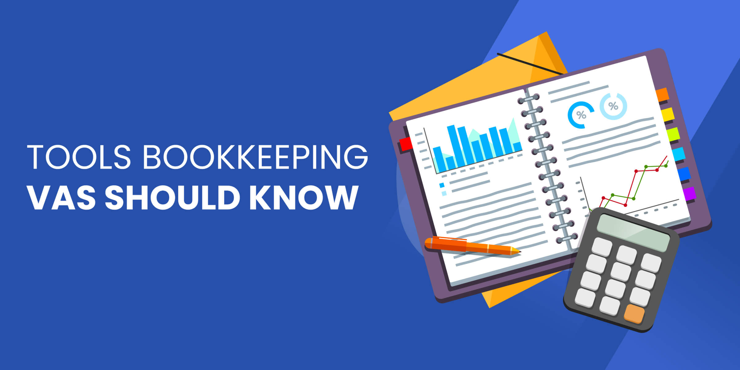 How to Hire a Virtual Bookkeeping Assistant (Job Description + Trial Tasks)