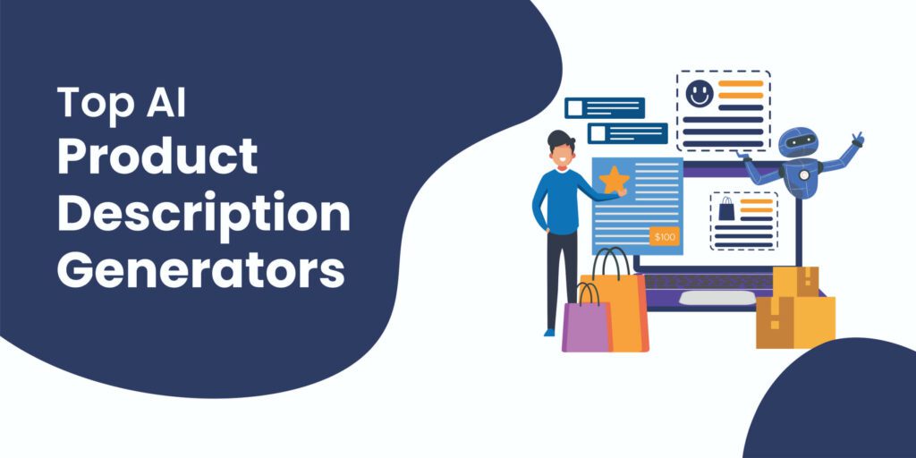 Top 10 AI Product Description Generators