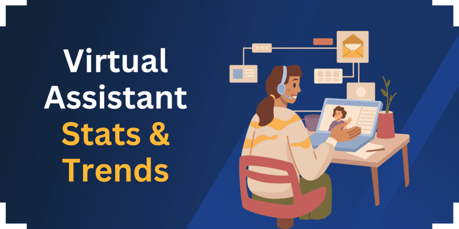 51 Virtual Assistant Stats & Trends for 2025