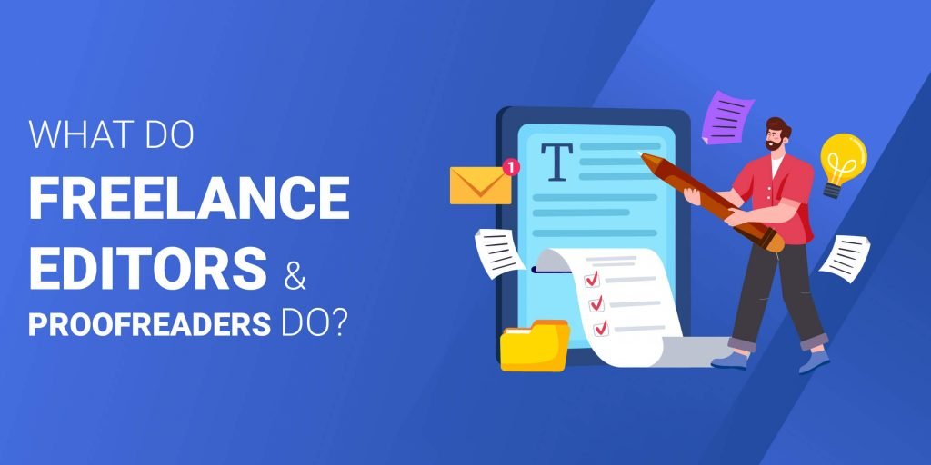 The Best Freelance Websites for Hiring Editors & Proofreaders