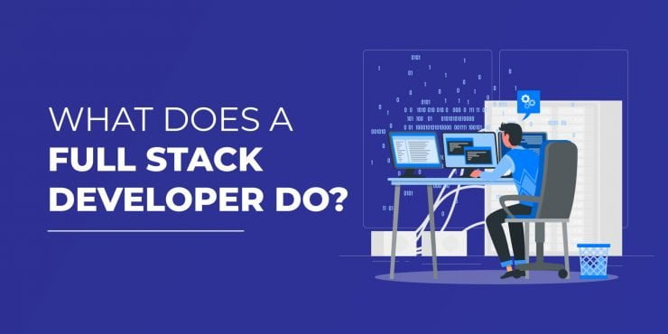 How to Find a Full Stack Developer [Hiring Guide]