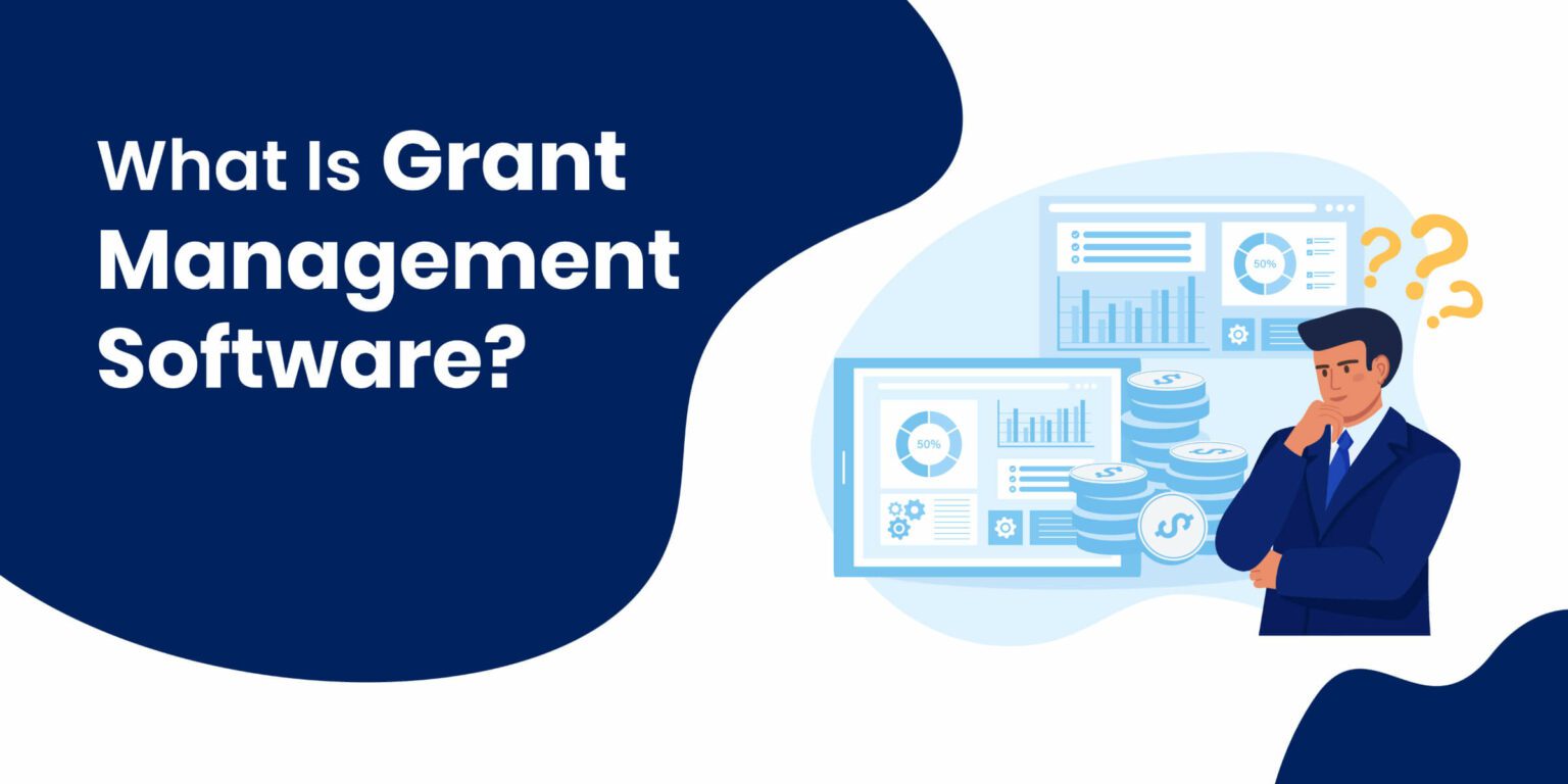 7 Best Grant Management Software for NonProfits