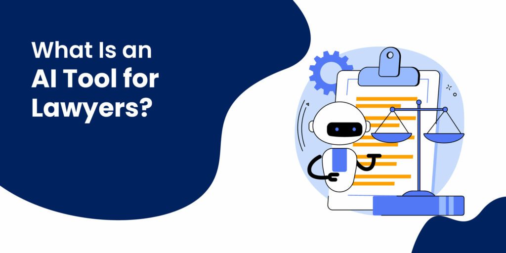 12 Best AI Tools for Lawyers You Need to Know